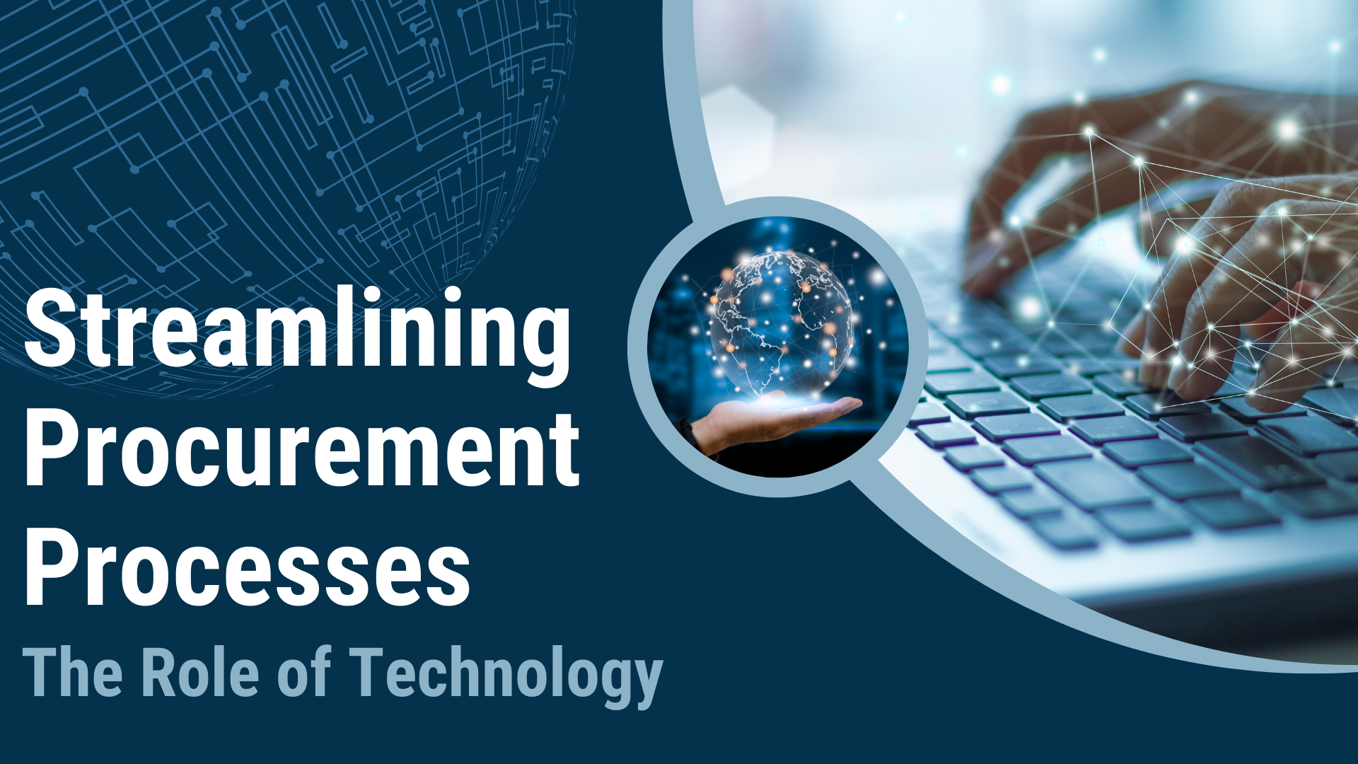 The Role of Technology in Streamlining Procurement Processes - News ...