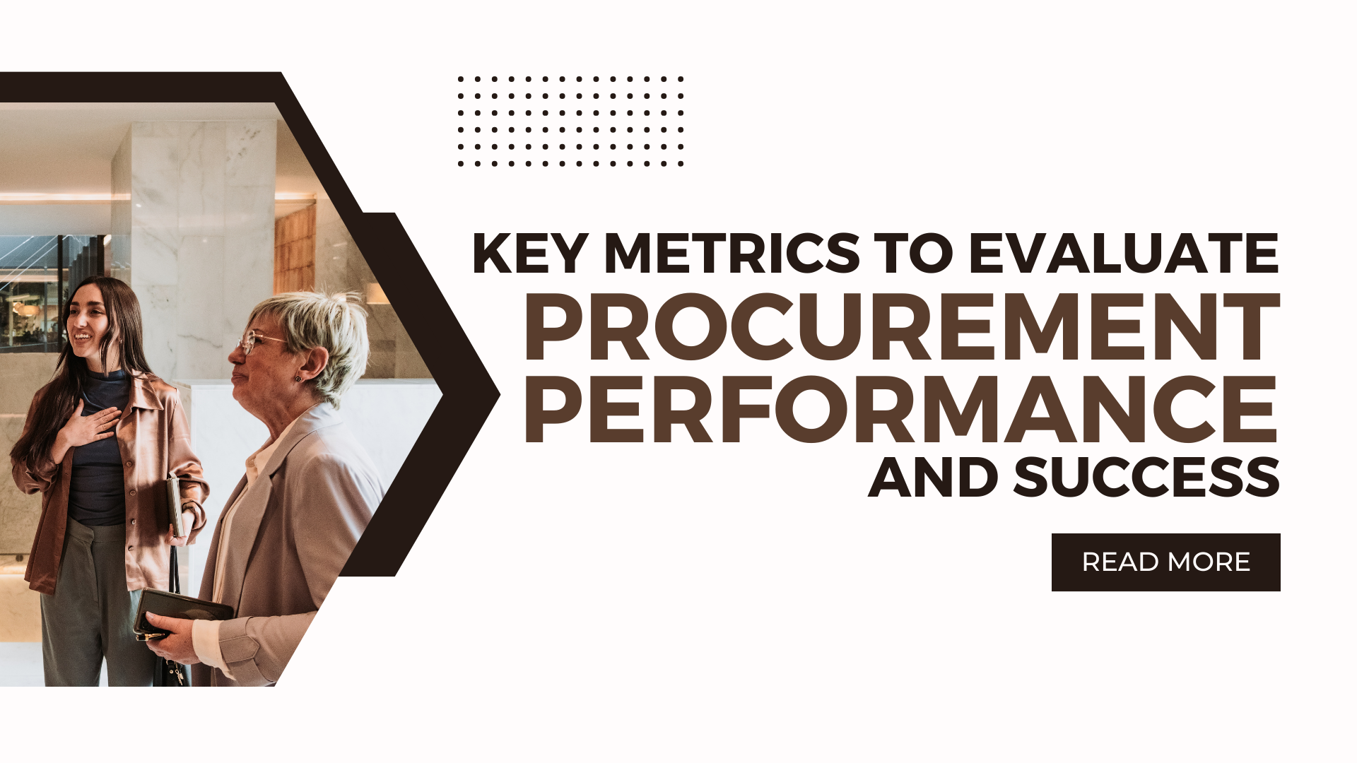 Key Metrics to Evaluate Procurement Performance and Success