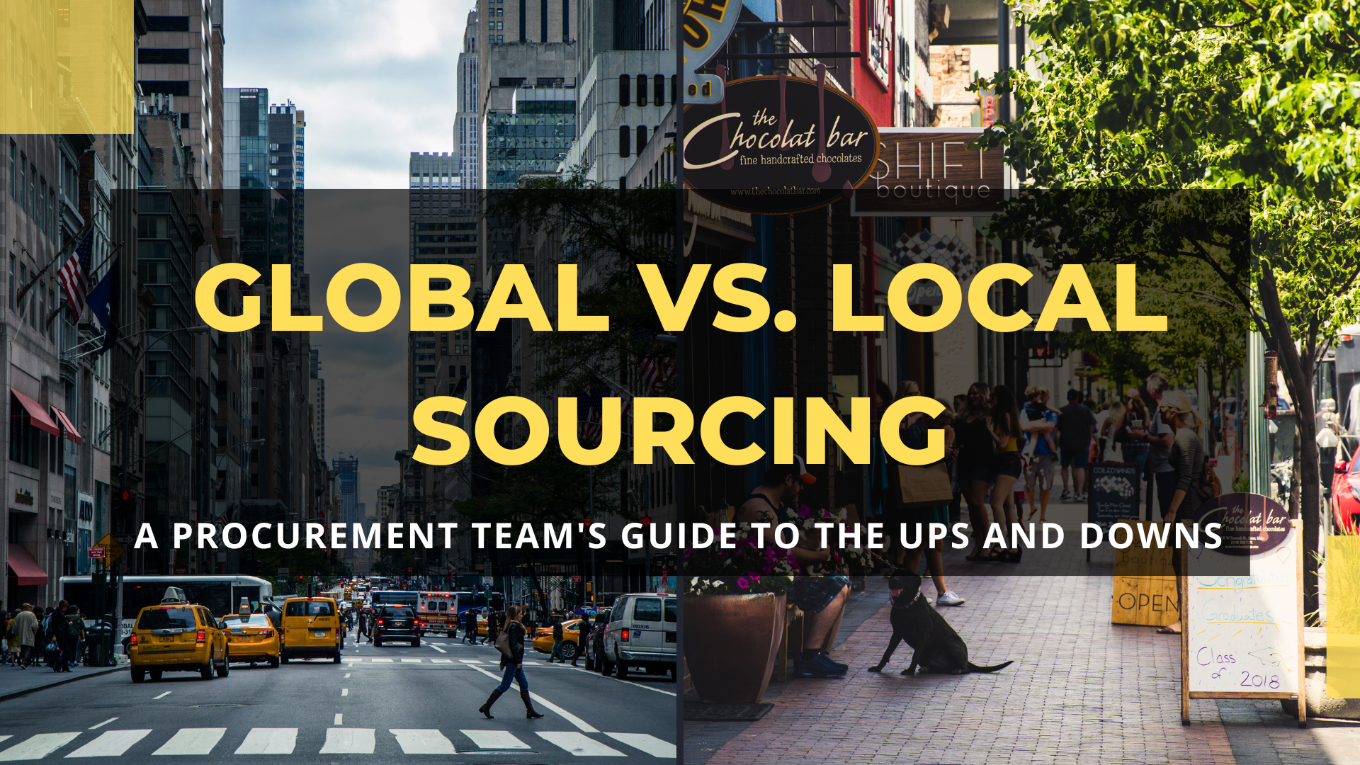 Global vs. Local Sourcing: A Procurement Team's Guide to the Ups and Downs