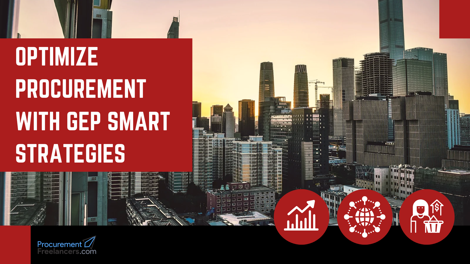Optimizing Procurement Outcomes with Next-Gen GEP Strategies