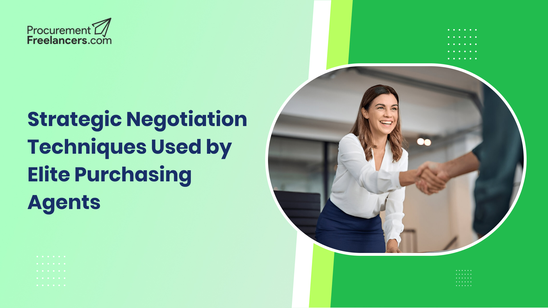 Elite Purchasing Agent Guide: Strategic Negotiation Tips