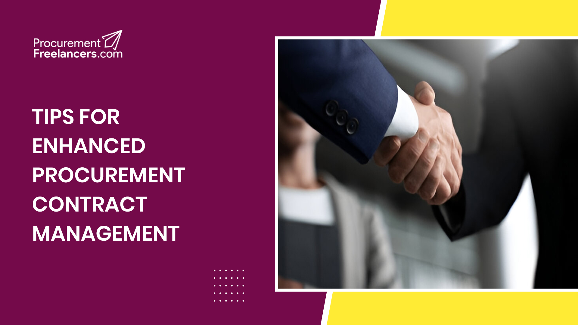 Tips for Enhanced Procurement Contract Management